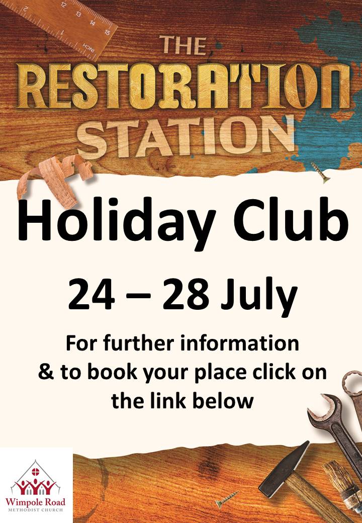 Restoration Station Holiday Club – Wimpole Road Methodist Church